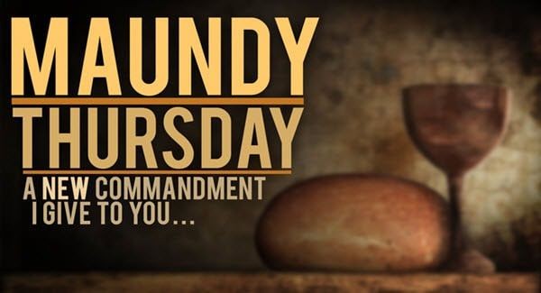 Maundy Thursday 2018: Quotes, sms, sayings and bible verses to observe ...