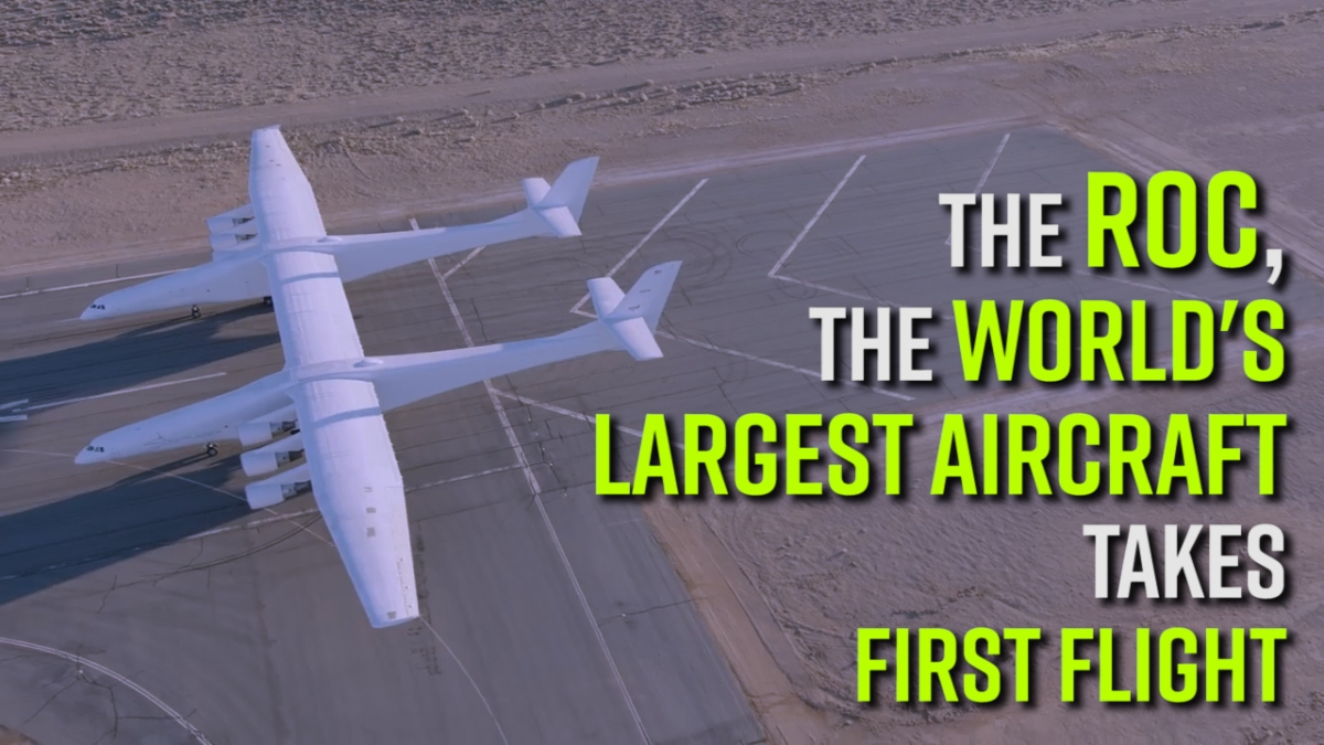 Watch: World's largest aircraft Stratolaunch Roc makes first flight ...