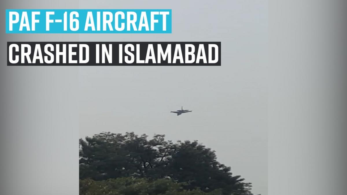 PAF aircraft crash: Pilot killed in the F-16 crash during Pakistan Day ...