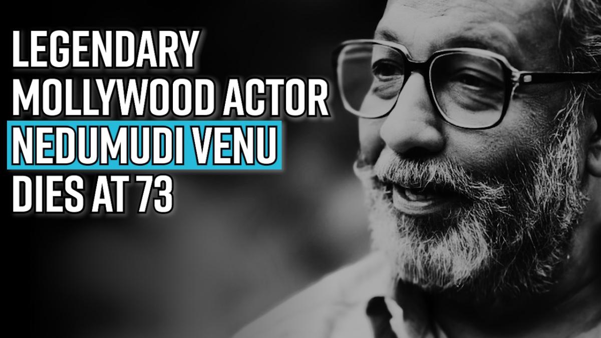 Legendary Mollywood actor Nedumudi Venu dies at 73 - IBTimes India