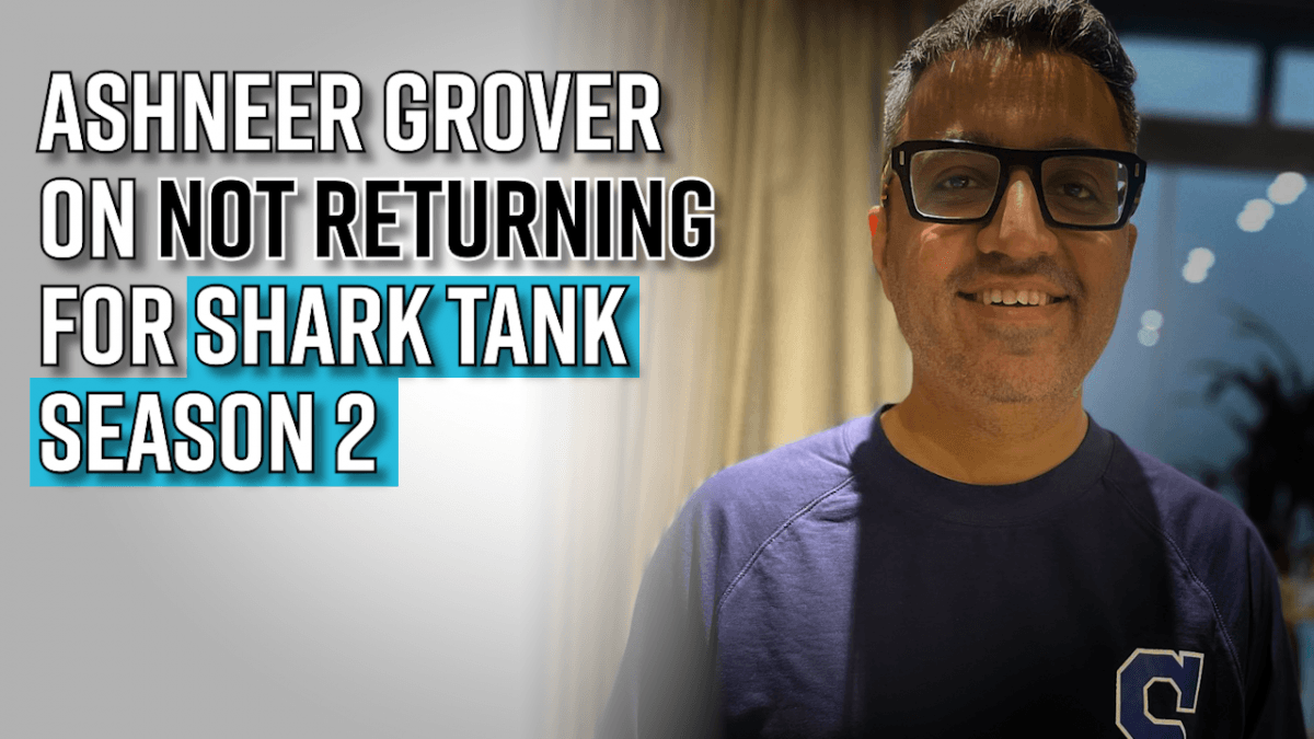 Ashneer Grover reveals why deal not struck for Shark Tank 2, says he ...