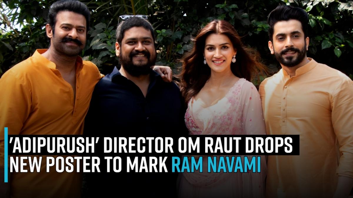 'Adipurush': Director Om Raut drops new poster of Prabhas and Kriti ...